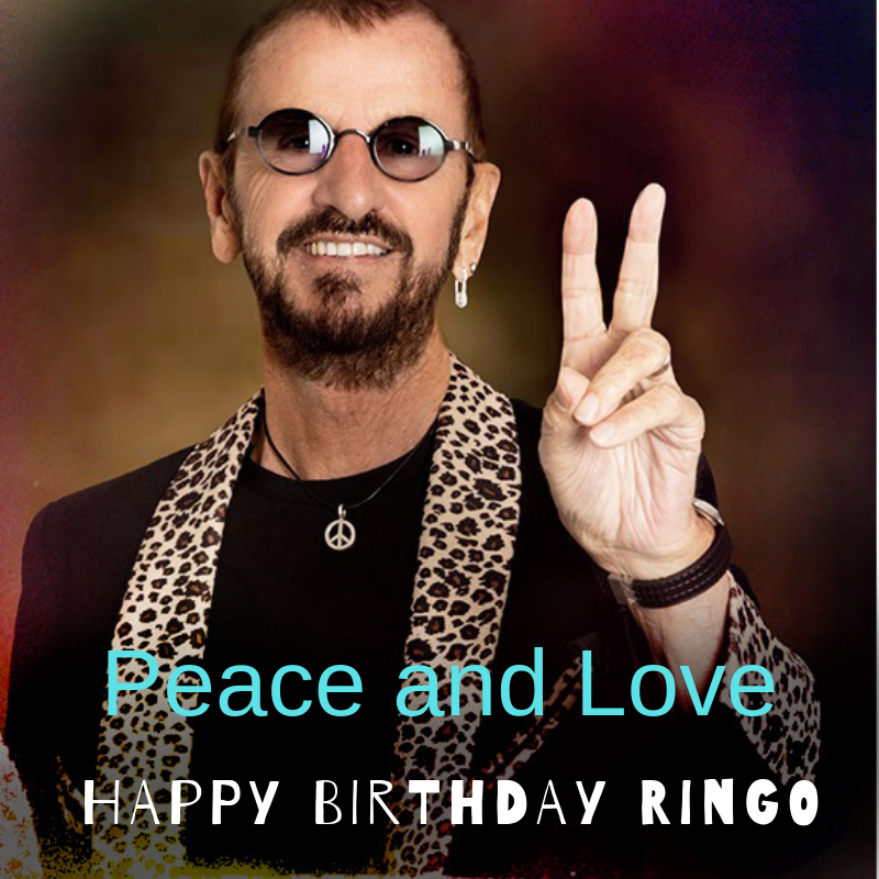 RINGO'S 11TH ANNUAL PEACE & LOVE BIRTHDAY WORLDWIDE CELEBRATIONS: JULY ...